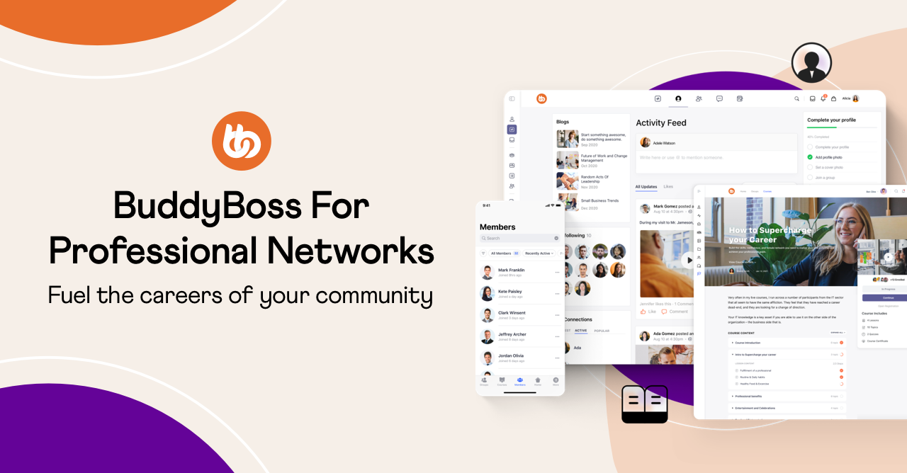 Explore BuddyBoss for your professional network today | BuddyBoss